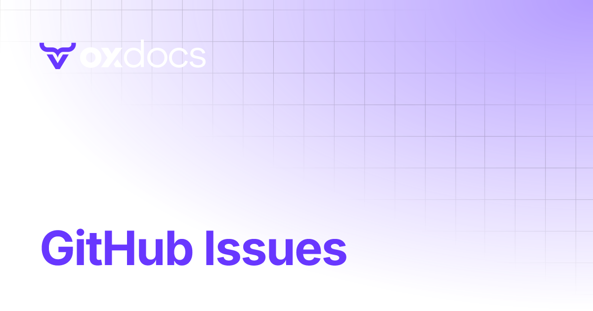 GitHub Issues | OX docs