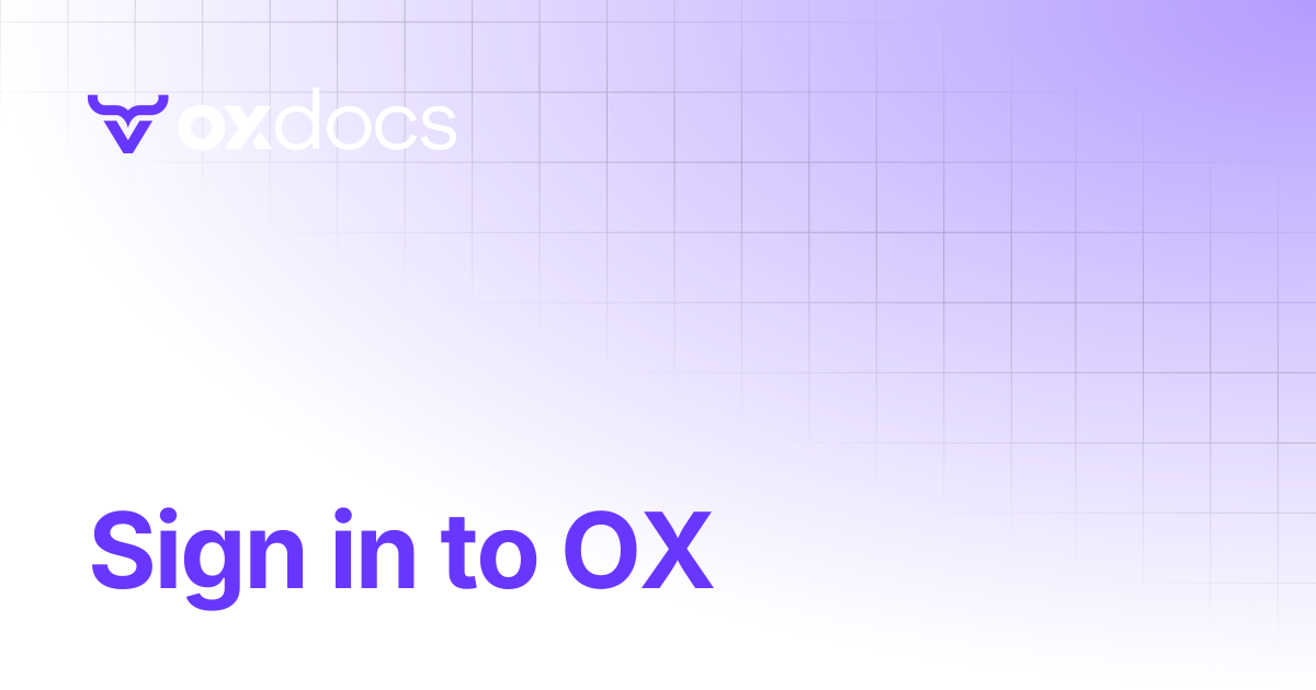 Sign in to OX | OX docs