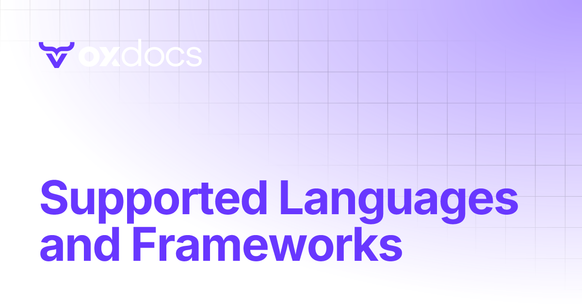 Supported Languages and Frameworks | OX docs